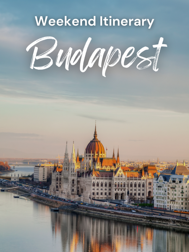 Budapest: The Perfect Weekend Itinerary - Headout Blog