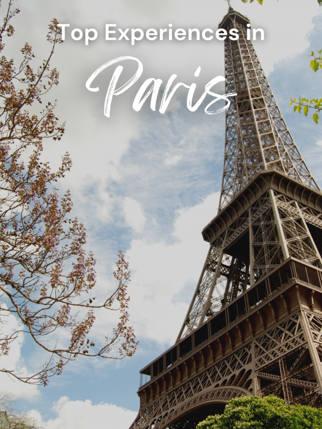 Top Experiences in Paris - 2022 - Headout Blog
