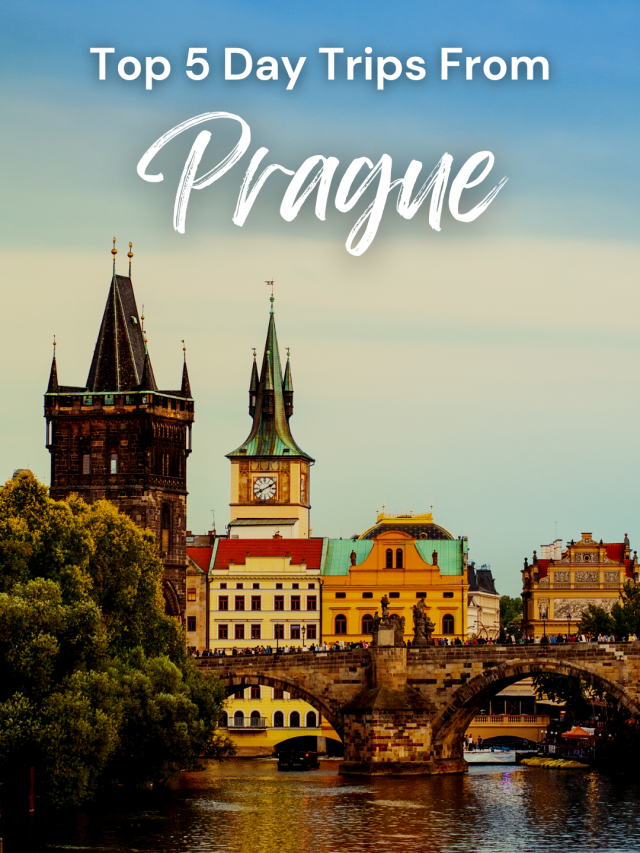 Prague: Top 5 Day Trips You Can Take - Headout Blog